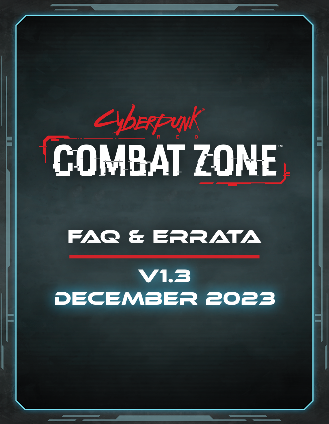 Combat Zone: FAQ & Errata