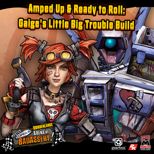 Amped Up & Ready to Roll: Gaige's Little Big Trouble Build – Monster ...